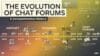 The Evolution of Chat Forums: A Comprehensive History